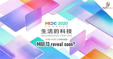 Xiaomi Ready To Unveil MIUI 13 On 5 November 2020 TechNave