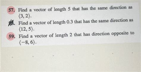 Solved Find A Vector Of Length 5 ﻿that Has The Same