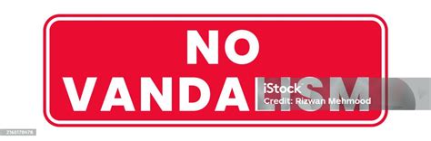 No Vandalism Sign Poster Icon Symbol Typescript Signage Vector Warning