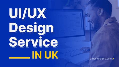 Best Ui Ux Design Agency In Uk Arhamtech Pro