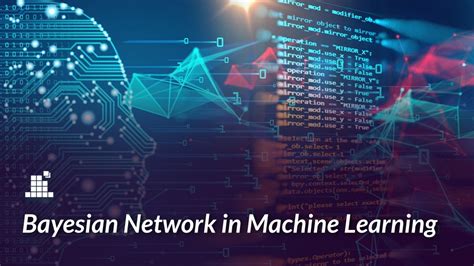 Bayesian Network In Machine Learning Updated