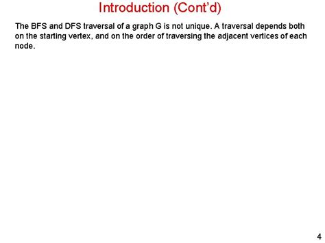 Graph Traversals Introduction Breadthfirst Traversal The Algorithm Example