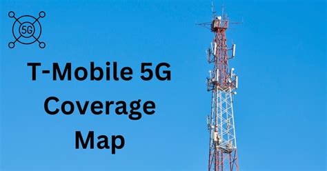 T Mobile 5g Coverage Map A Comprehensive Guide To Current And Future