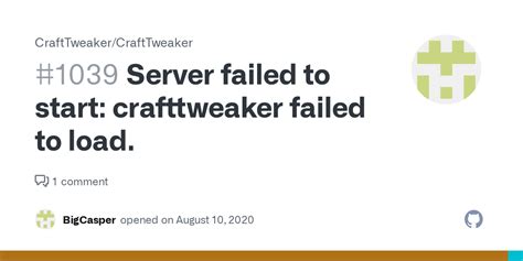 Server Failed To Start Crafttweaker Failed To Load · Issue 1039 · Crafttweaker Crafttweaker