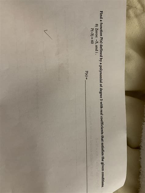 Solved Find A Function P X Defined By A Polynomial Of Chegg Com