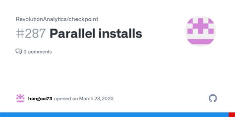 parallel installs · issue 287 · revolutionanalytics checkpoint · github
