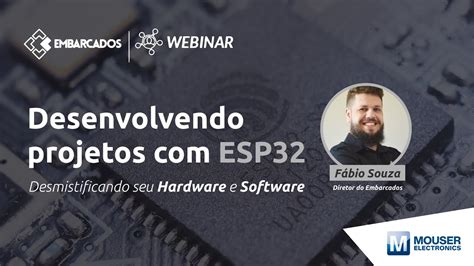 Webinar Desenvolvendo Projetos ESP YouTube