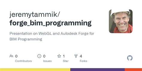 GitHub Jeremytammik Forge Bim Programming Presentation On WebGL And Autodesk Forge For BIM