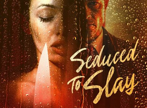 Seduced To Slay Tv Show Air Dates And Track Episodes Next Episode