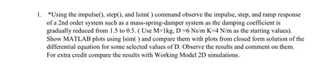 solved using the impulse ﻿step ﻿and ﻿command
