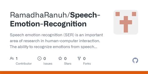 Github Ramadharanuh Speech Emotion Recognition Speech Emotion Recognition Ser Is An