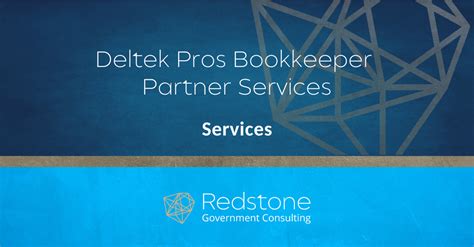 Deltek Pros Bookkeeper Partner Services Redstone Government Consulting Services