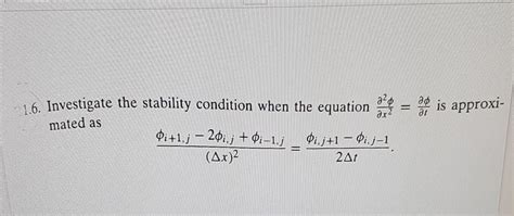 Investigate The Stability Condition When The Chegg