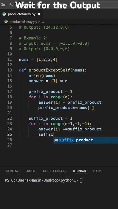 Product Of Array Except Self Arrays Coding Leetcode Algorithm Python Leetcodechallenge