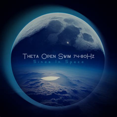 Theta Open Svim 74 80hz Single By Sines In Space Spotify