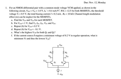 Solved Due Nov 12 Monday 1 For An Nmos Differential Pair