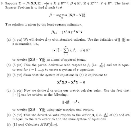 Solved Suppose Y∼n Xβ Σ Where X∈rn×p β∈rp Σ∈rn×n Y∈rn The