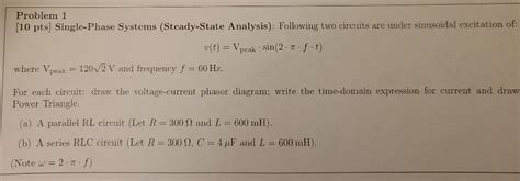 Solved Problem Pts Single Phase Systems Steady State Chegg
