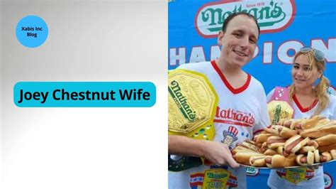 Joey Chestnut Wife Explore All About Neslie Ricasa Xabis Inc Blog