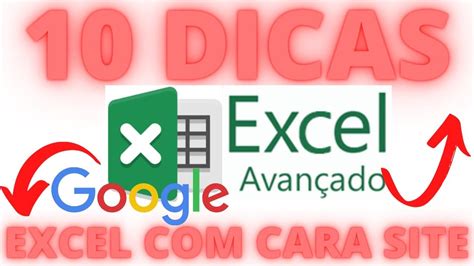 10 Dicas De Como Deixar Sua Planilha Excel Com Cara De Executavel Link Da Aula Youtube