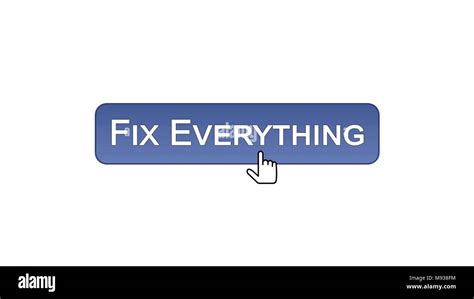 fix everything web interface button clicked with mouse cursor violet