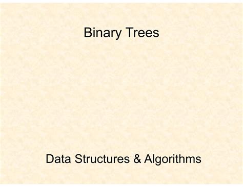 Binary Trees Notes Data Structures And Algorithms Binary Trees Binary