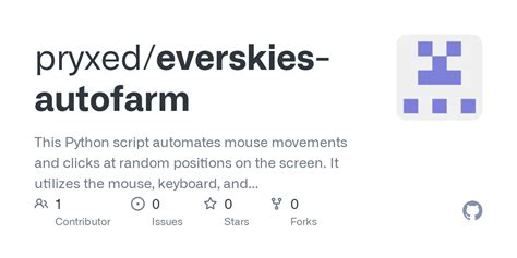 Github Pryxedeverskies Autofarm This Python Script Automates Mouse