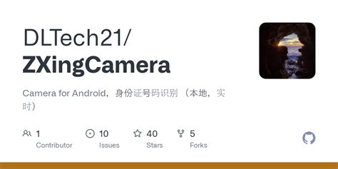 GitHub DLTech ZXingCamera Camera for Android身份证号码识别 本地实时
