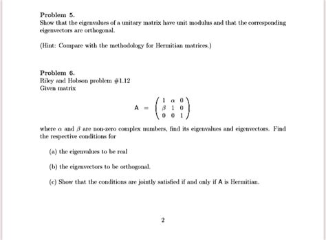 Solved Problem Show That The Eigenvalues Of A Unitary Matrix Have