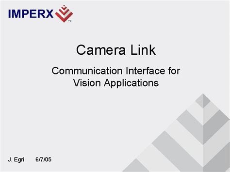 Camera Link Communication Interface For Vision Applications J