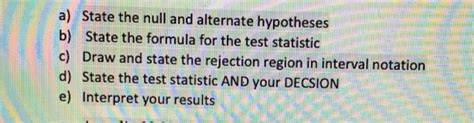 solved a state the null and alternate hypotheses b state