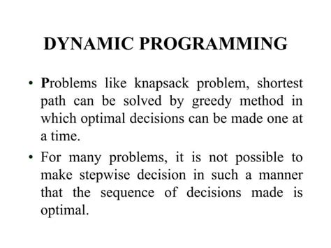 Introduction To Dynamic Programming Principle Of Optimality Pptx