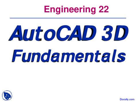 Autocad 3d Fundamentals Engineering Design Graphics Lecture Slides Docsity