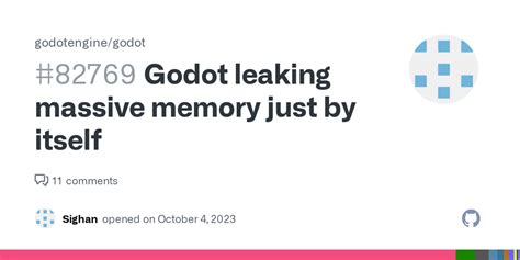 Godot Leaking Massive Memory Just By Itself Issue