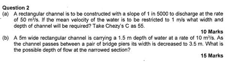 Solved Question A A Rectangular Channel Is To Be Chegg