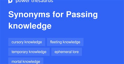 Passing Knowledge Synonyms 20 Similar Phrases