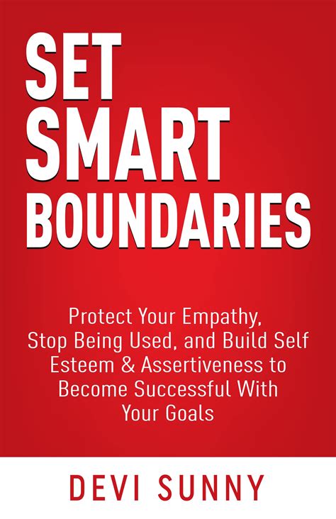Set Smart Boundaries By Devi Sunny Goodreads