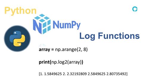Introduction To Numpy Log Functions In Python Codingstreets