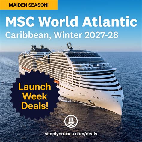 Msc World Atlantic Winter 202728 Cruises From £586 Simply Cruises