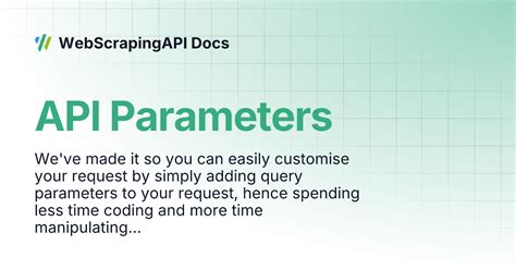 Api Parameters Webscrapingapi Docs