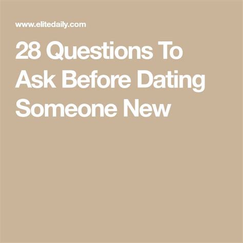 Ask These 28 Questions Before Getting Into A New Relationship