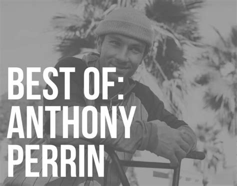 Anthony Perrin Bmx Profile Videos And Bike Check 2025