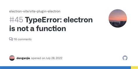 TypeError Electron Is Not A Function Issue 45 Electron Vite Vite Plugin Electron GitHub