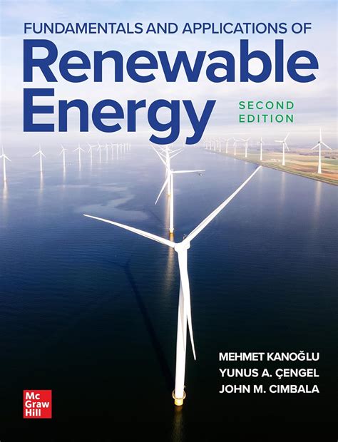 Fundamentals And Applications Of Renewable Energy Second Edition