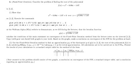 Solved 3 Fixed Point Iteration Consider The Problem Of
