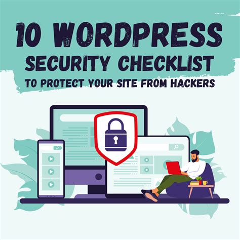 10 Wordpress Security Checklist To Protect Your Site From Hackers
