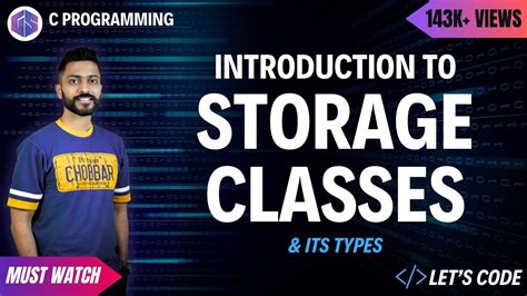 Introduction To Storage Classes In C And Its Types Programming In C