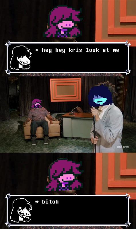 The Kris Show Deltarune Know Your Meme