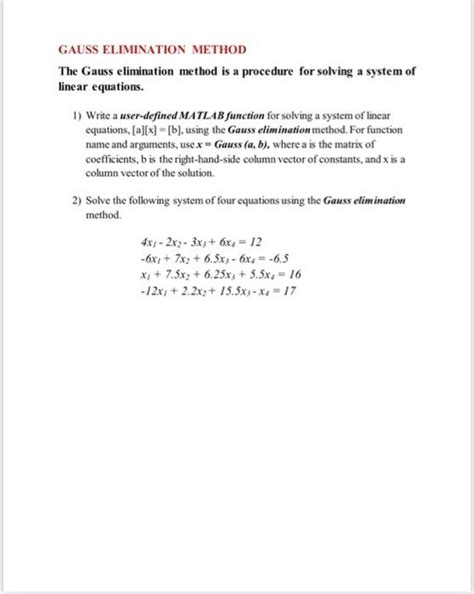 Solved GAUSS ELIMINATION METHOD The Gauss Elimination Method Chegg Com