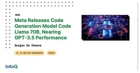 meta releases code generation model code llama 70b nearing gpt 3 5